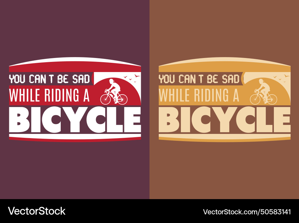 You cant be sad while riding a bicycle Royalty Free Vector