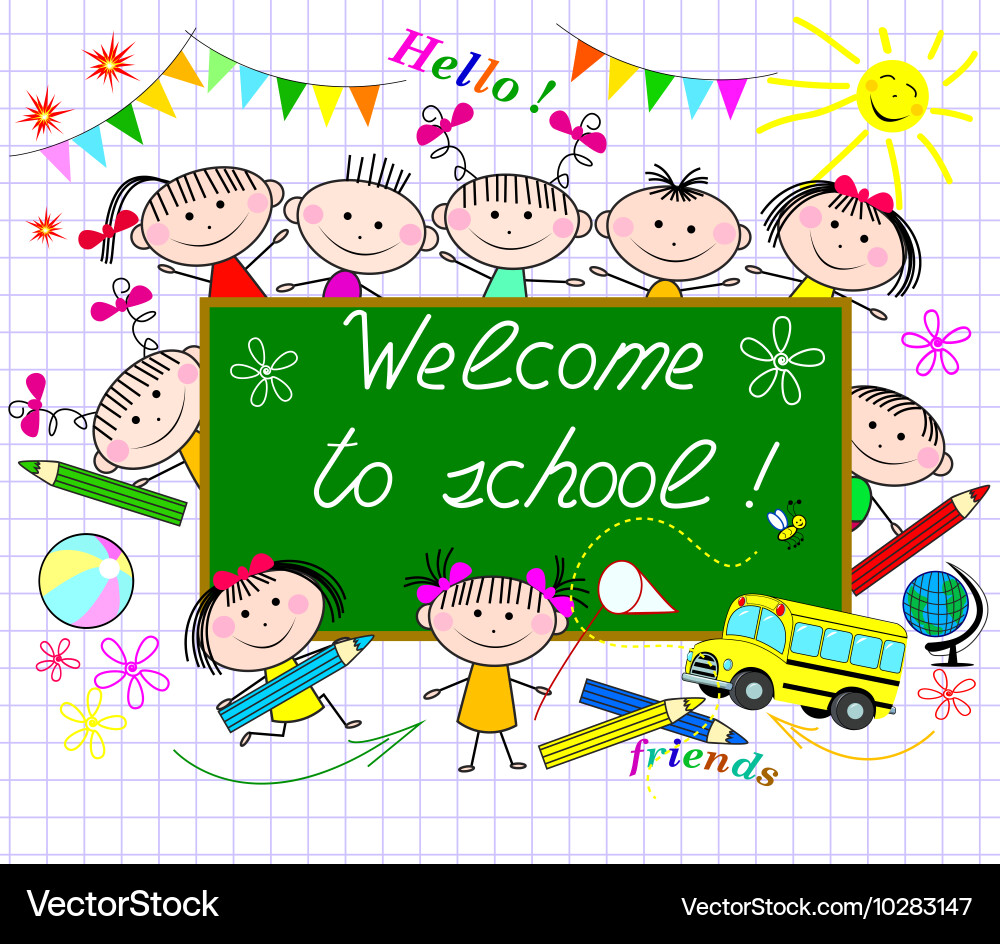 Welcome to school Royalty Free Vector Image - VectorStock