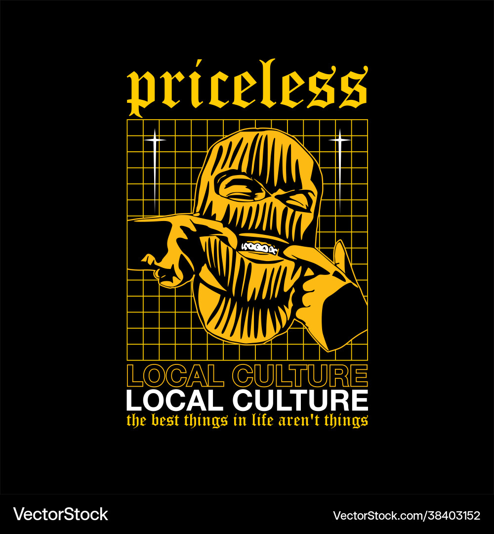Priceless local culture simple vintage Royalty Free Vector