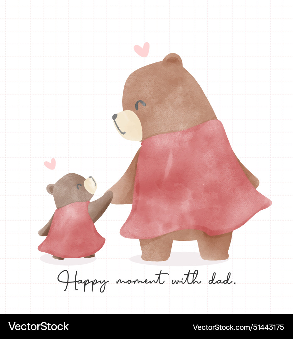 Fathers day bear watercolor baby and daddy hold Vector Image