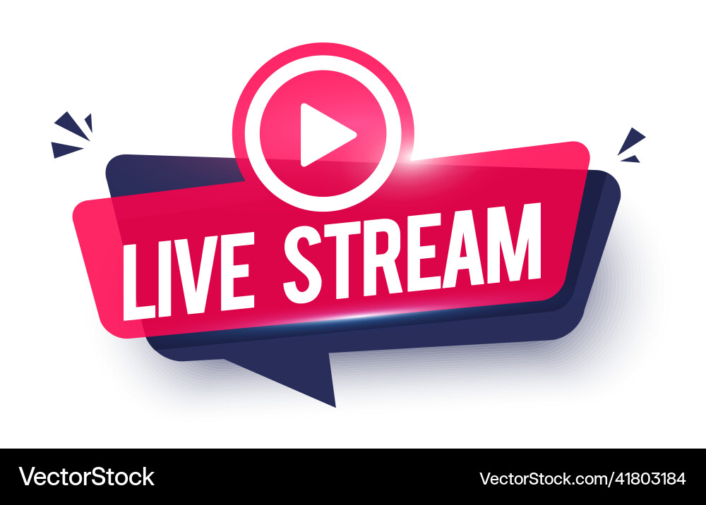 Dynamic live stream label Royalty Free Vector Image