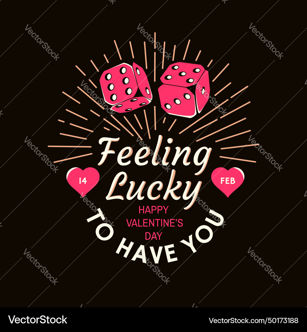 Feeling lucky to have you Royalty Free Vector Image