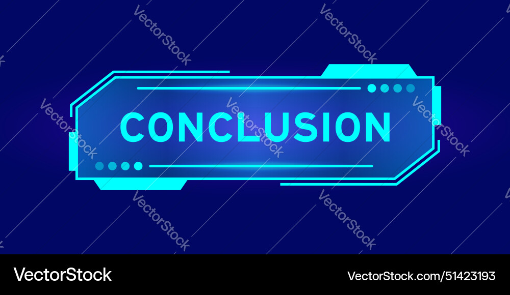 Futuristic hud banner that have word conclusion Vector Image