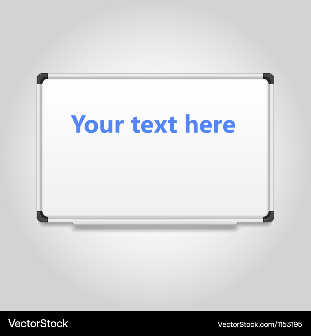 Blank white board Royalty Free Vector Image - VectorStock