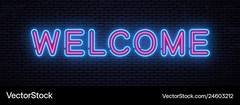Neon Welcome Sign Royalty Free Vector Image - VectorStock