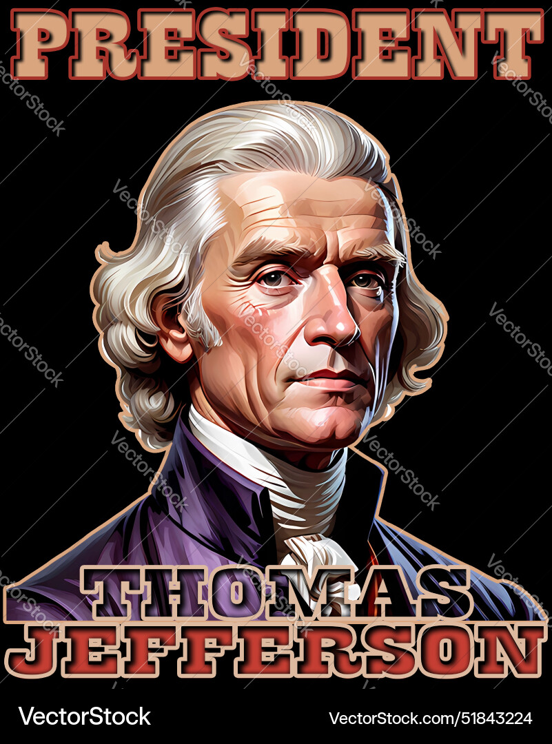 President thomas jefferson Royalty Free Vector Image President thomas jefferson Royalty Free Vector Image
