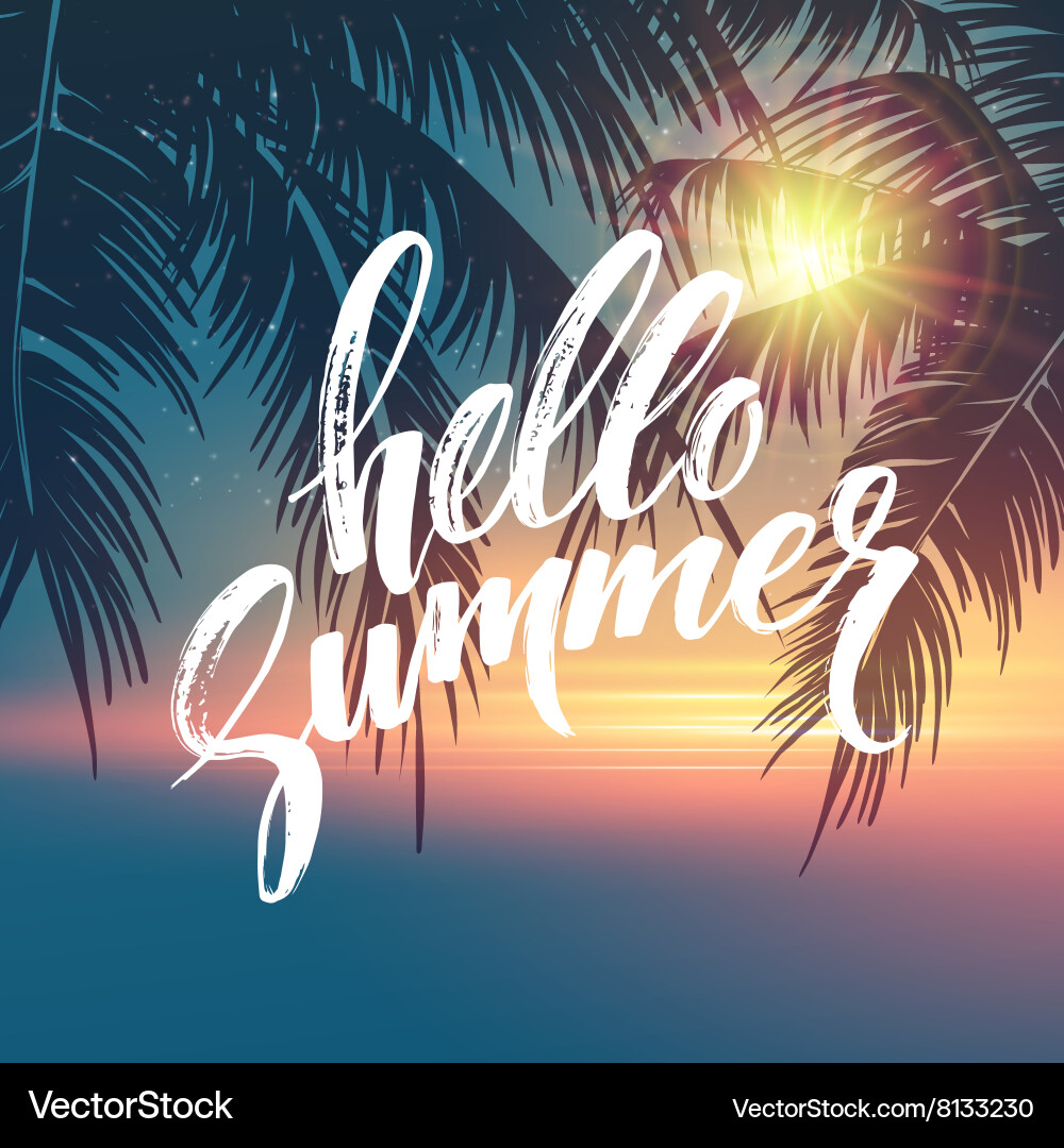 Hello summer background tropical palm leaves Vector Image