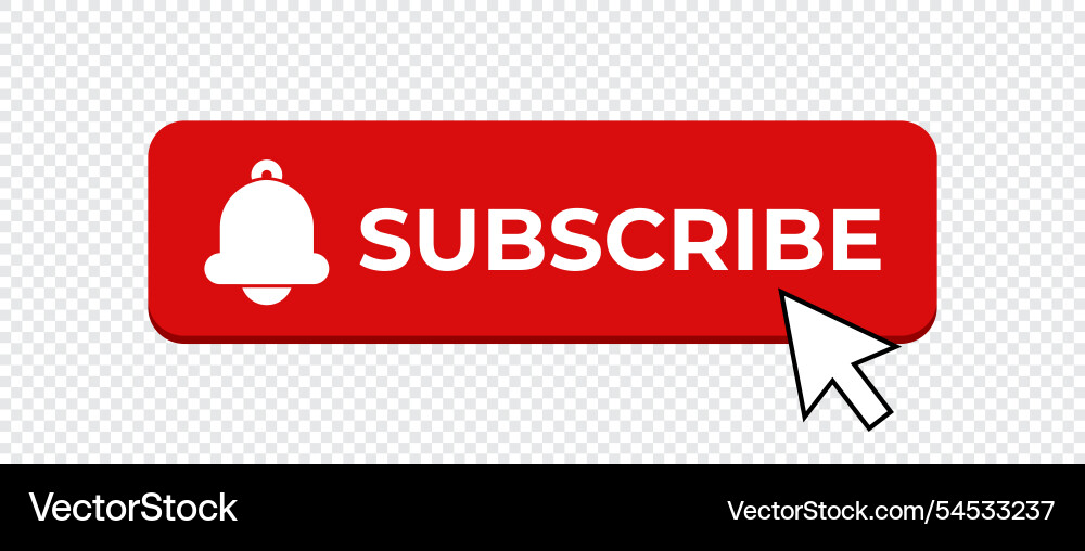 Red button subscribe of channel subscribe button Vector Image