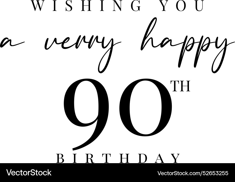 Happy 90th birthday design on white background Vector Image
