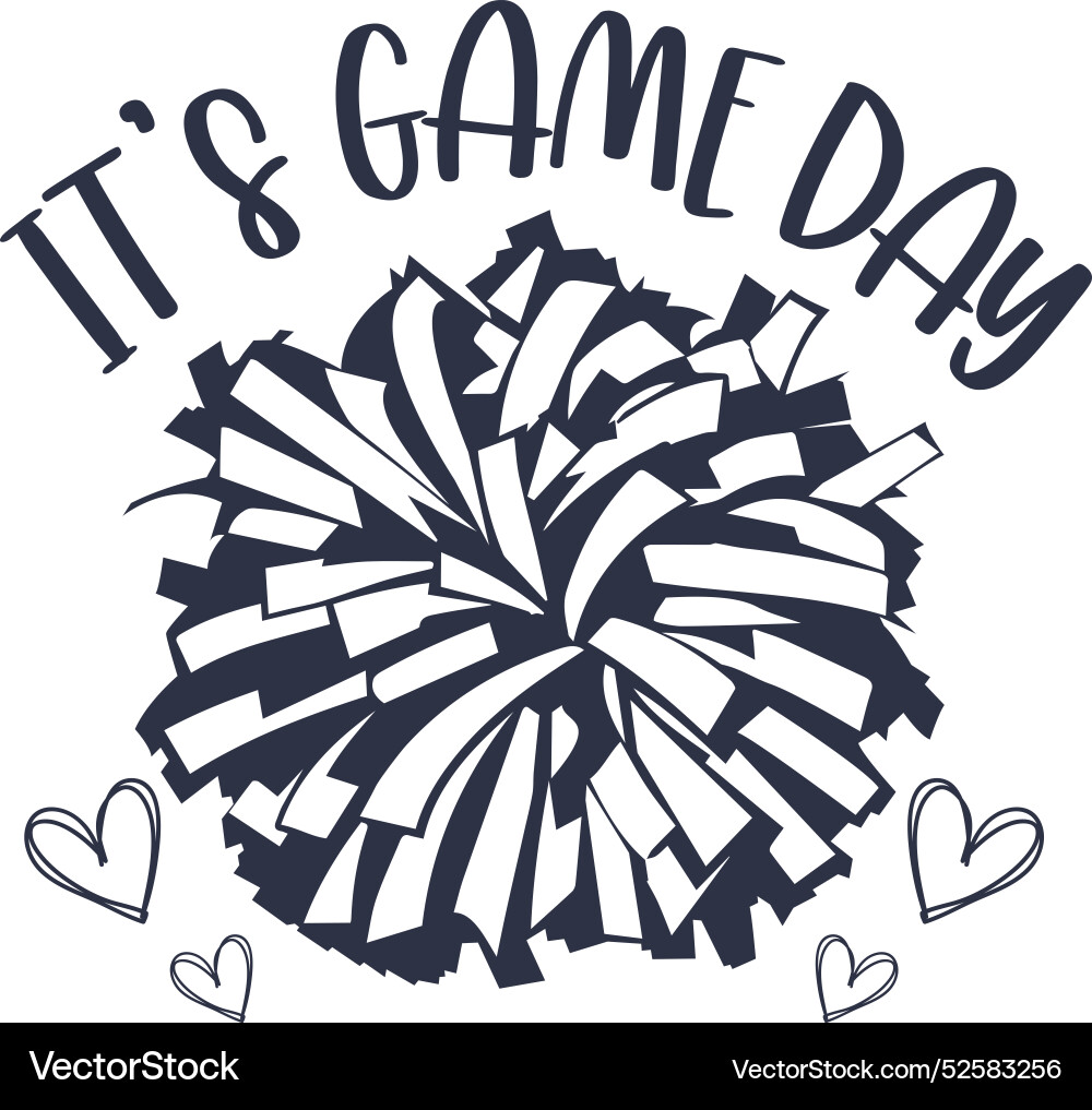 Its game day cheerleader cheerleading cheer Vector Image