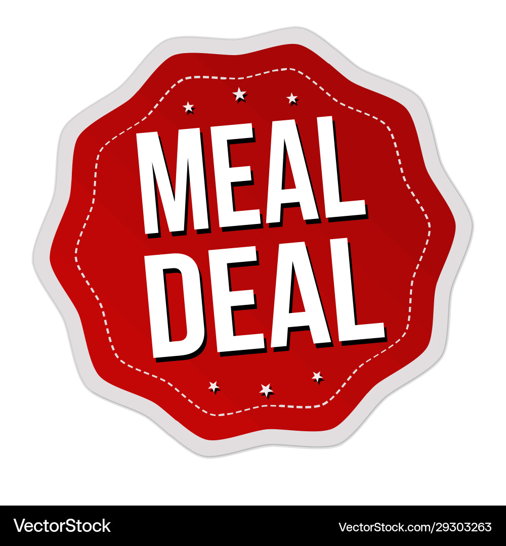 Meal deal label or sticker Royalty Free Vector Image