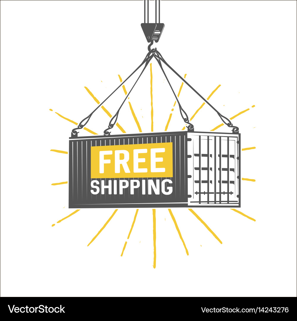 Free shipping design template crane lifts Vector Image