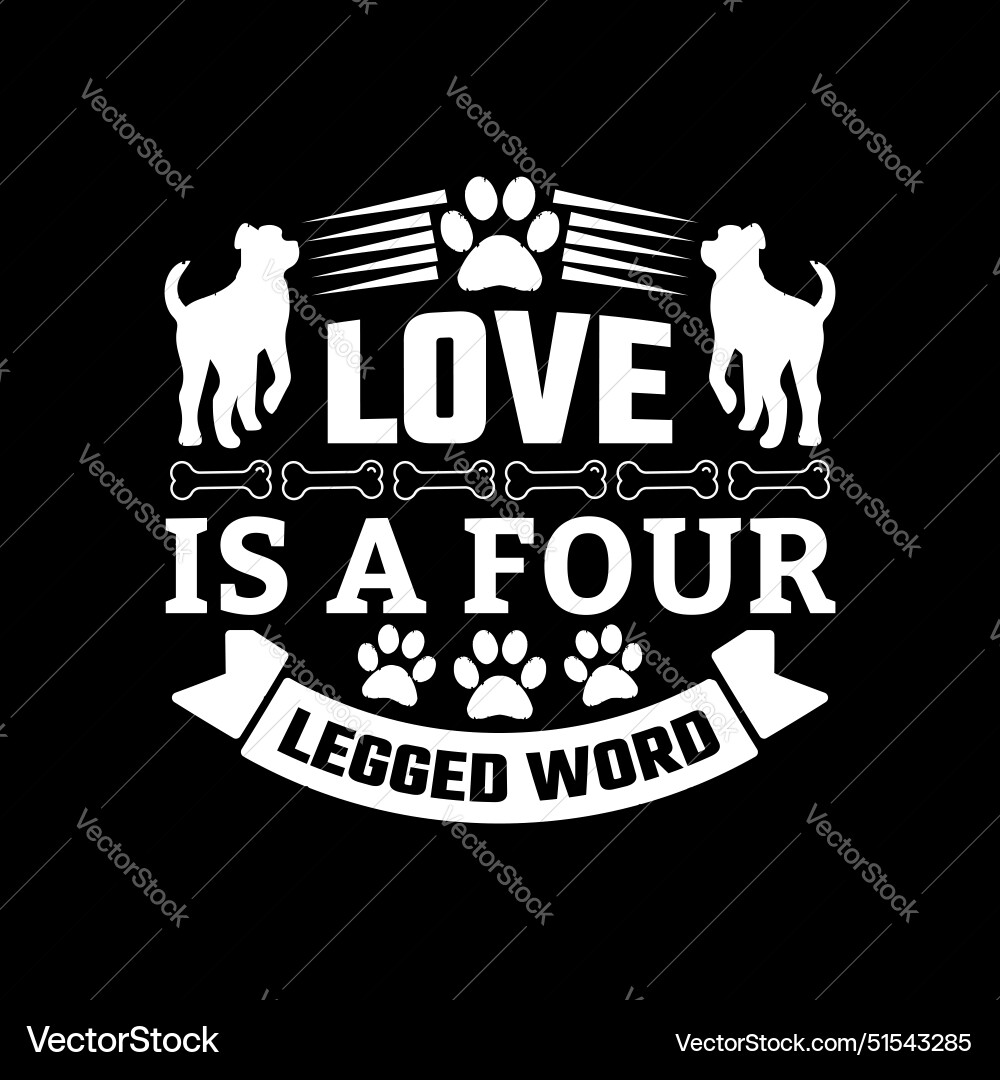 Dog typographic t shirt design Royalty Free Vector Image