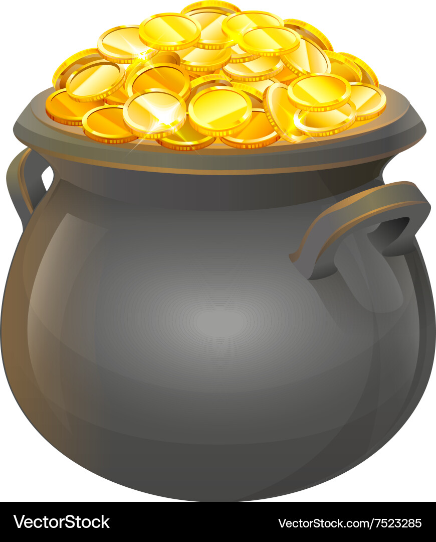 Pot of gold coins full cauldron Royalty Free Vector Image