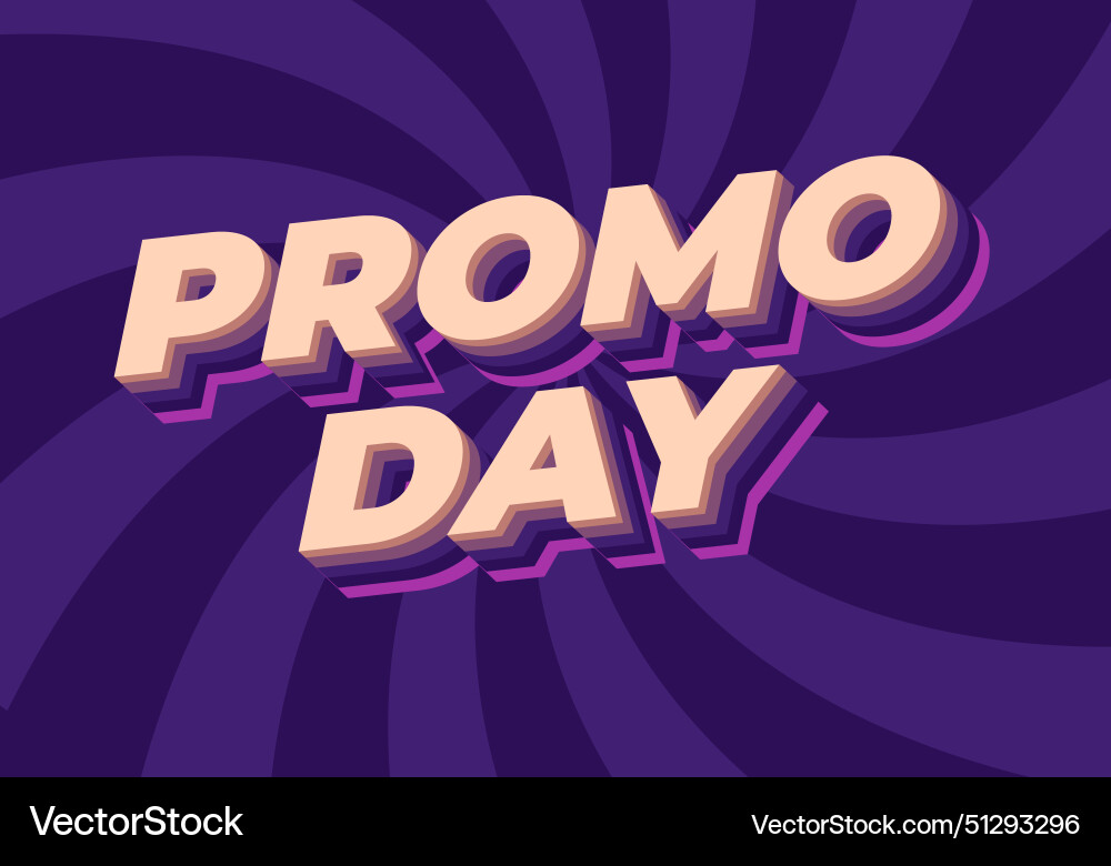 Promo day text effect in 3d style with good colors