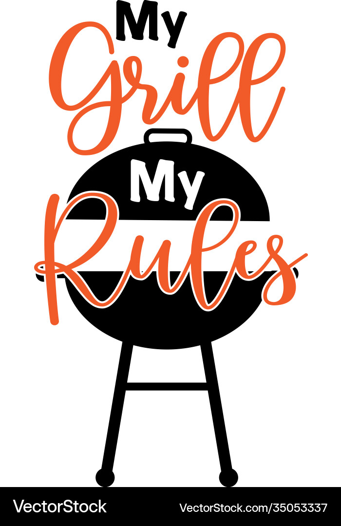 My grill rules on white background Royalty Free Vector Image