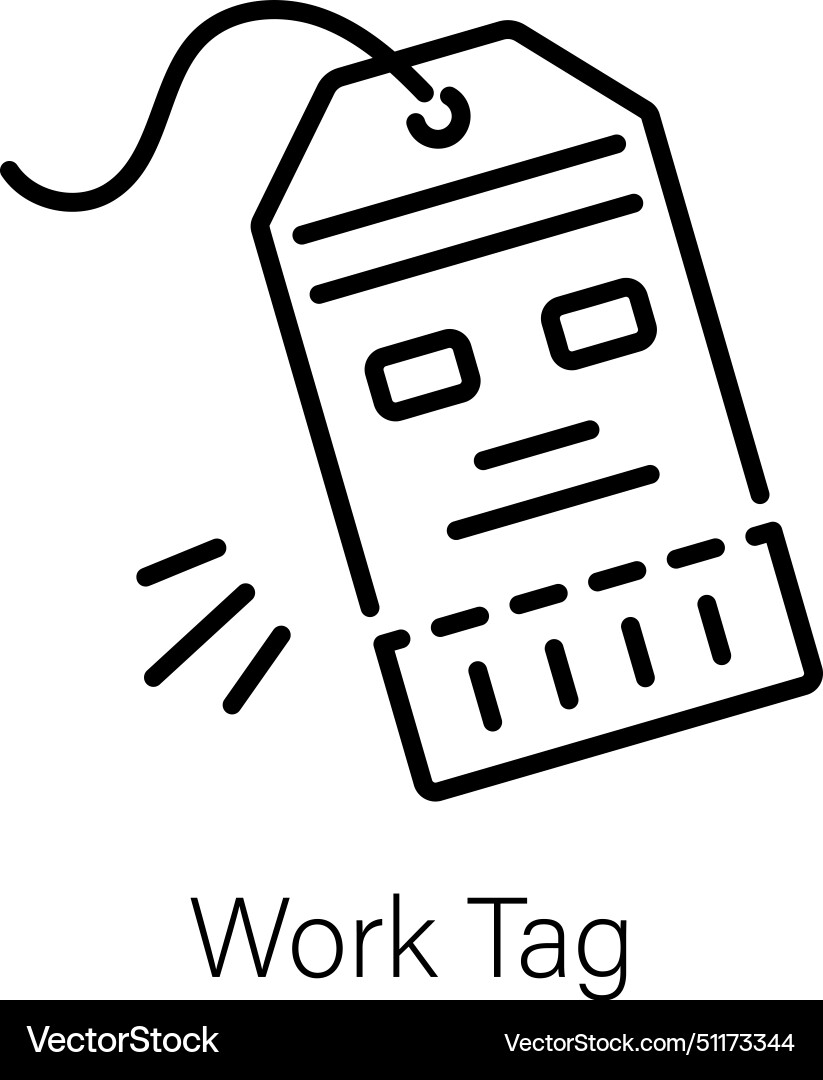 Work tag Royalty Free Vector Image - VectorStock