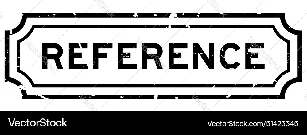 Grunge black reference word rubber seal stamp Vector Image