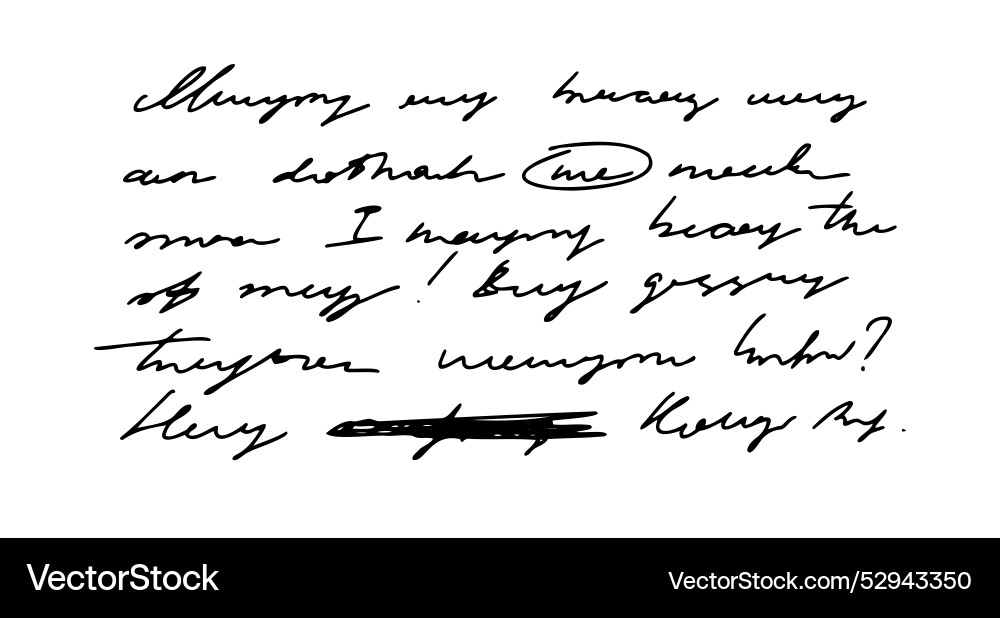 Unreadable handwritten text sweeping handwriting Vector Image