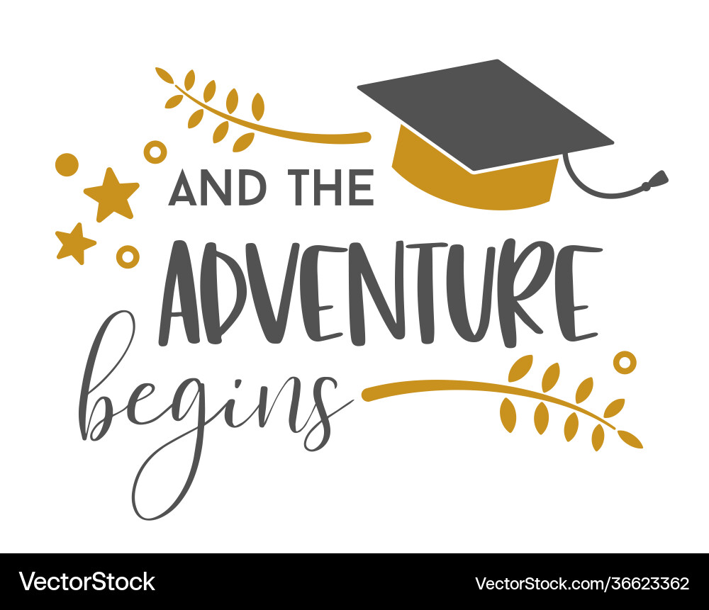 Graduation Adventure Quote Royalty Free Vector Image