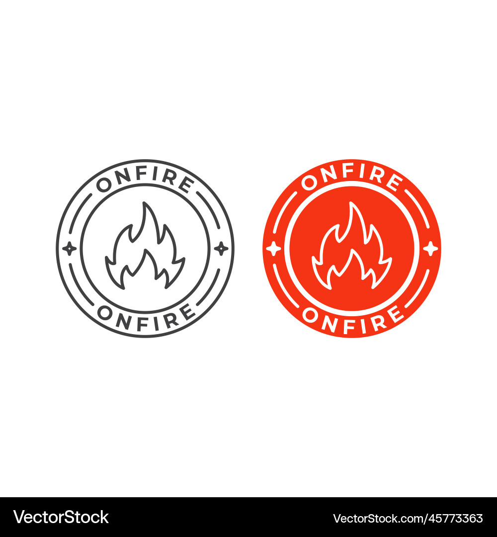 Onfire badge stamp icon template Royalty Free Vector Image