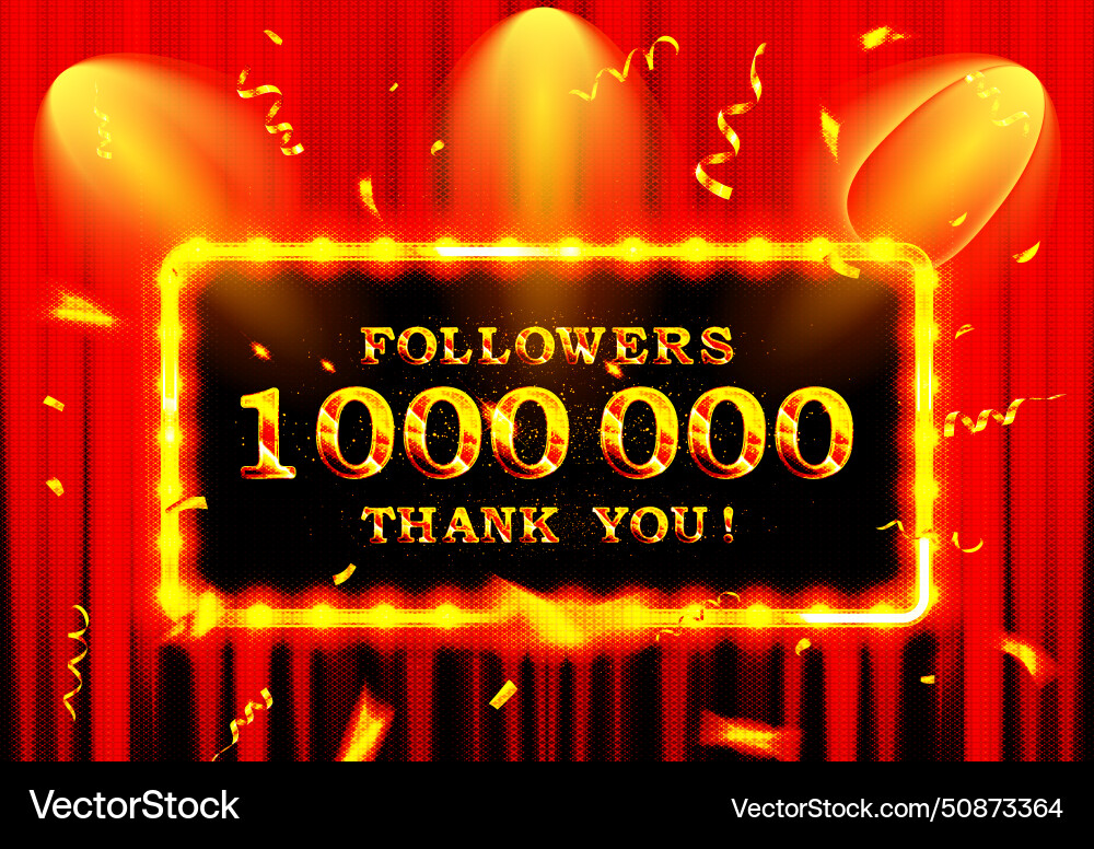 Celebration of 1000000 follower Royalty Free Vector Image