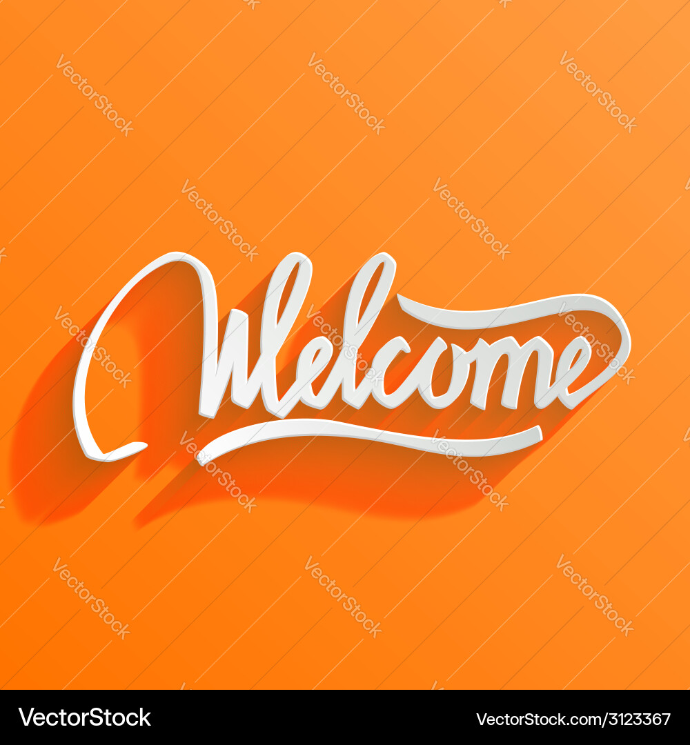 Elegant Hand Lettered Welcome Card Royalty Free Vector Image