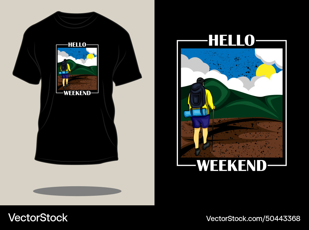 Hello weekend retro t shirt design Royalty Free Vector Image