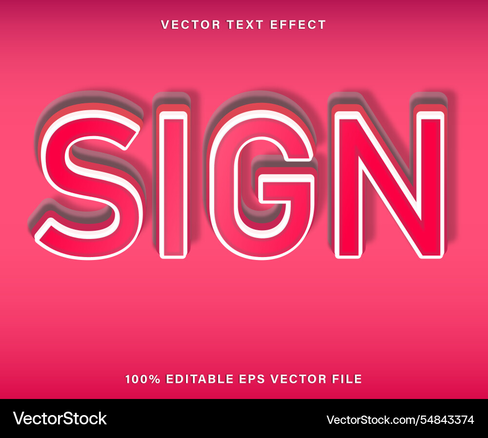 Sign 3d editable text effect eps Royalty Free Vector Image