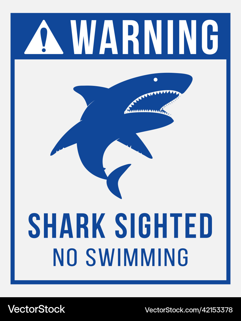 Warning signboard concept with shark sighted Vector Image