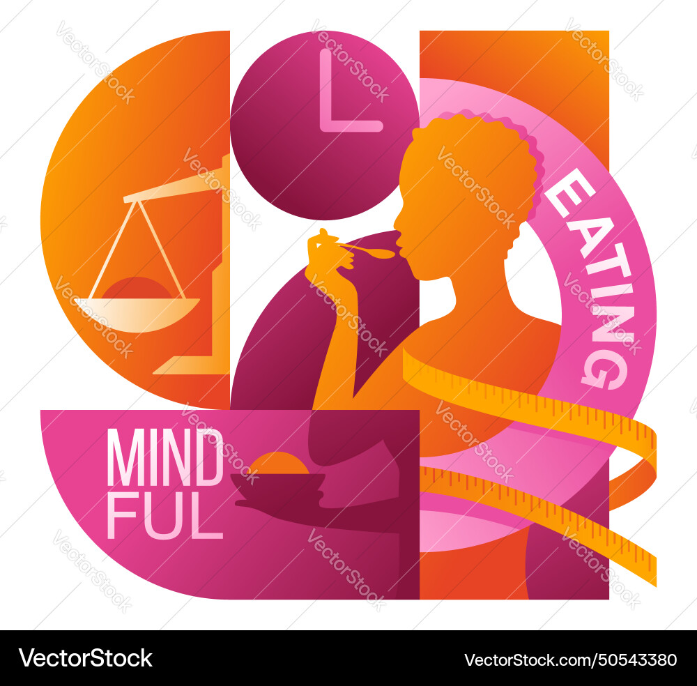 Mindful eating - focus on sensations about food Vector Image