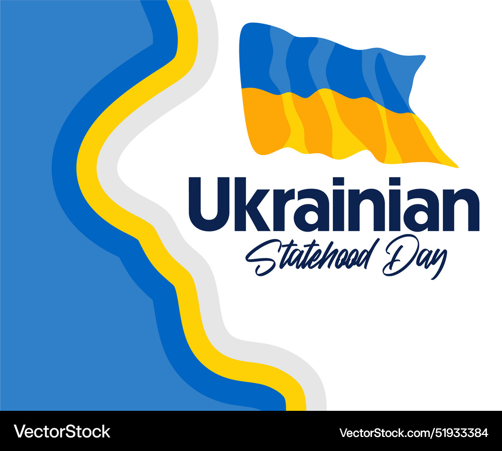 Ukrainian statehood day with ukraine flag Vector Image