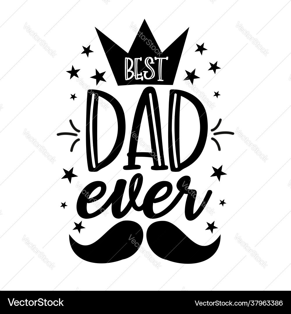 Happy Dad - Celebration Greeting Royalty Free Vector Image