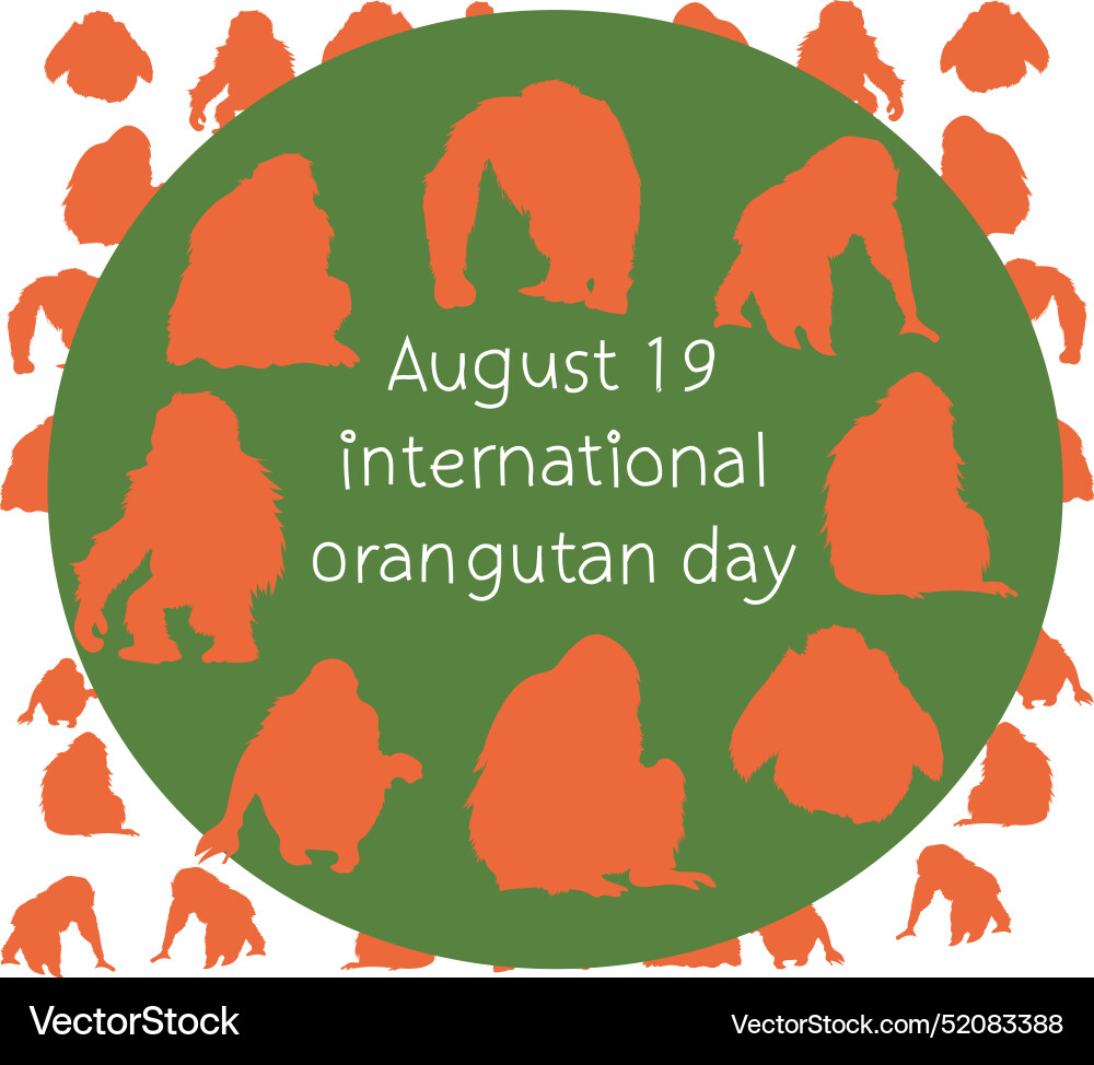 International orangutan day Royalty Free Vector Image