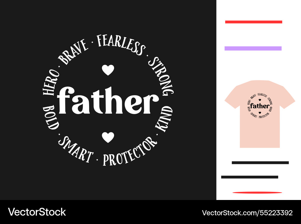 Protector father t shirt design Royalty Free Vector Image