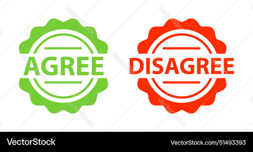 Agree and disagree signs label two green red Vector Image