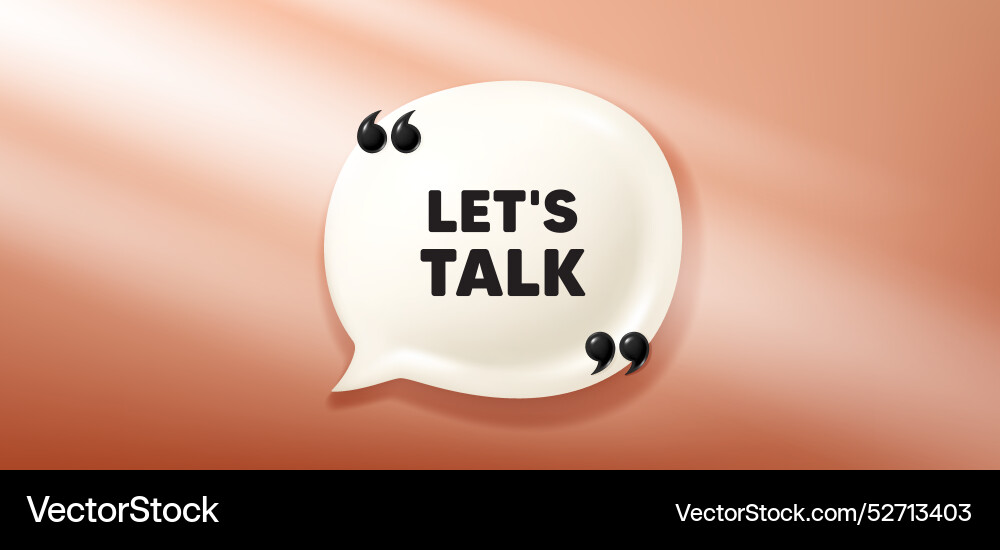 Lets talk tag connect offer sign chat speech Vector Image
