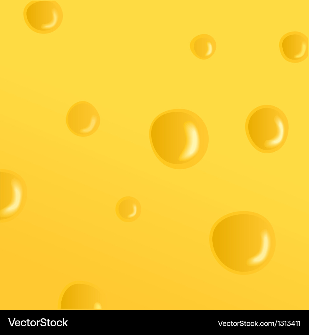 Cheese background Royalty Free Vector Image - VectorStock