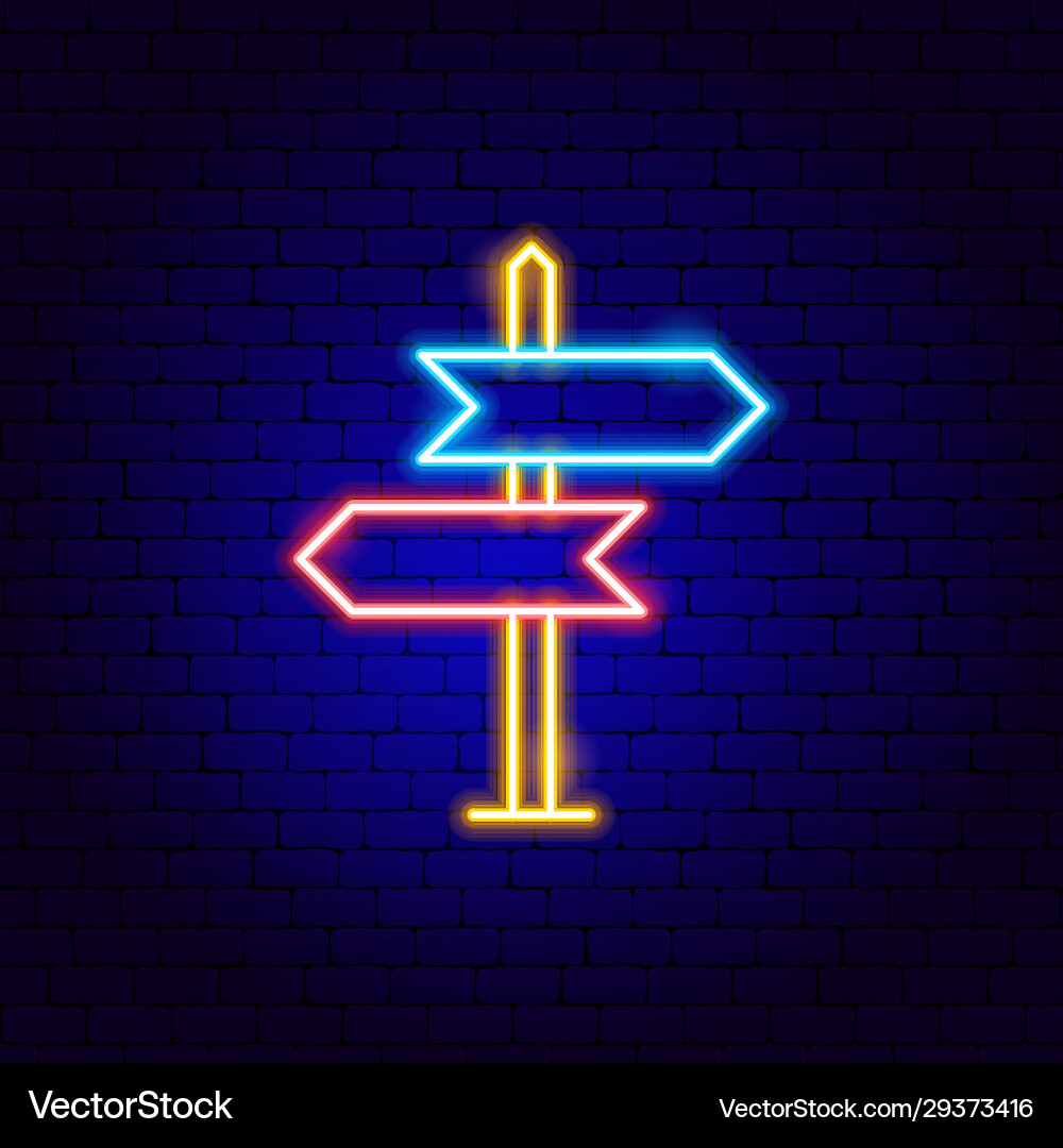 Direction sign neon Royalty Free Vector Image - VectorStock