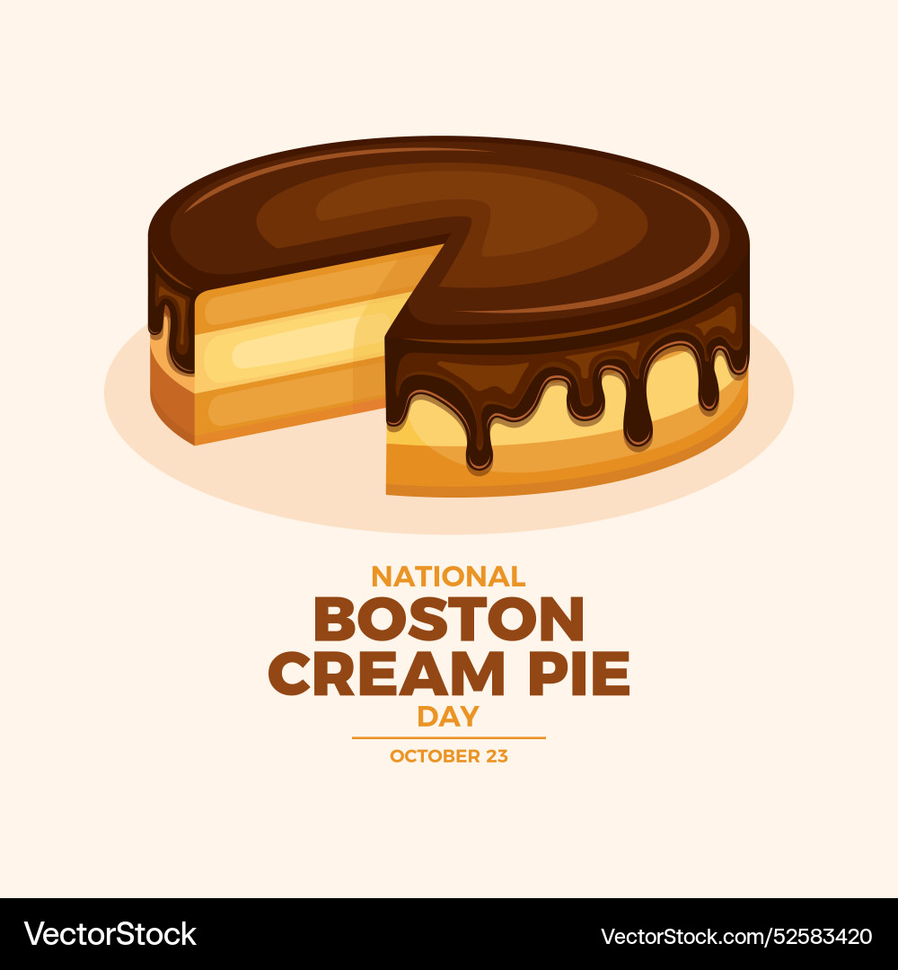 National boston cream pie day poster Royalty Free Vector