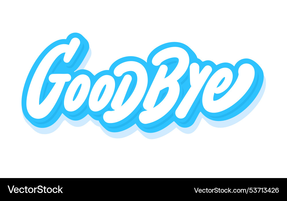 Goodbye handwritten lettering sticker Royalty Free Vector