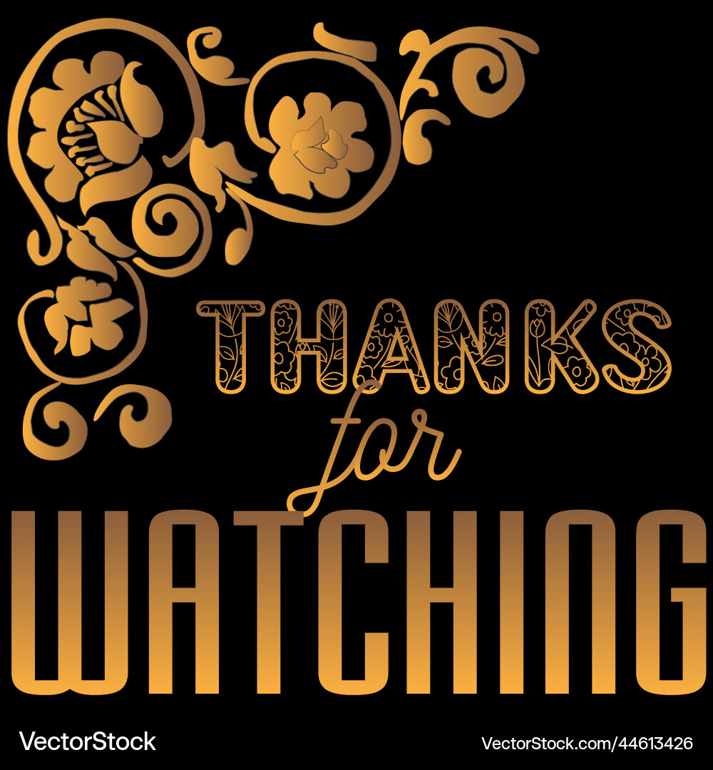 Thanks for watching Royalty Free Vector Image - VectorStock