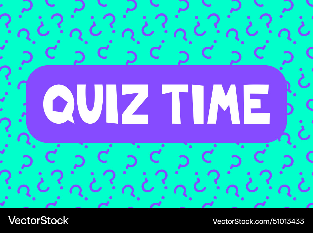 Quiz time - banner design background cover Vector Image