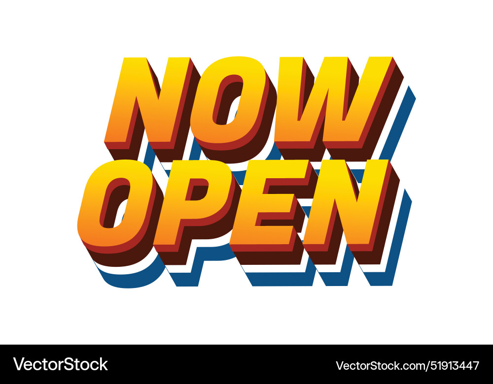 Now open text effect in 3d style with good colors Vector Image