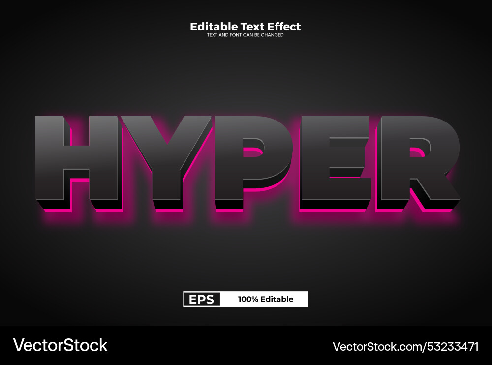 Hyper editable text effect in modern trend style Vector Image