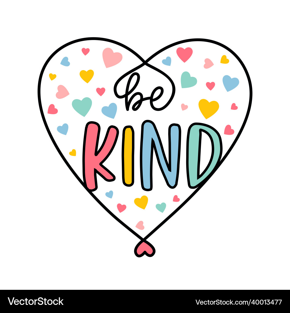 Be kind lettering and colourful hearts Royalty Free Vector