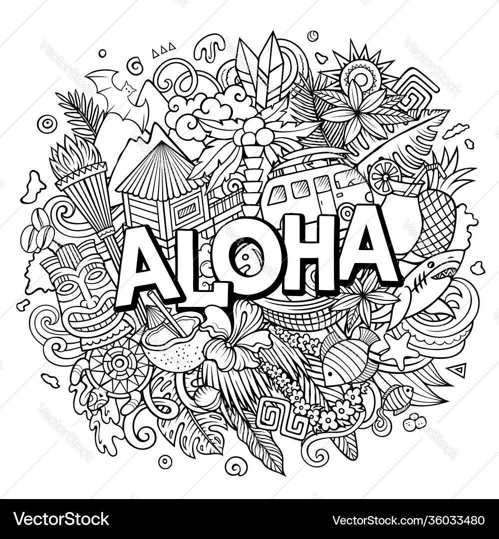 Aloha hand drawn cartoon doodle Royalty Free Vector Image