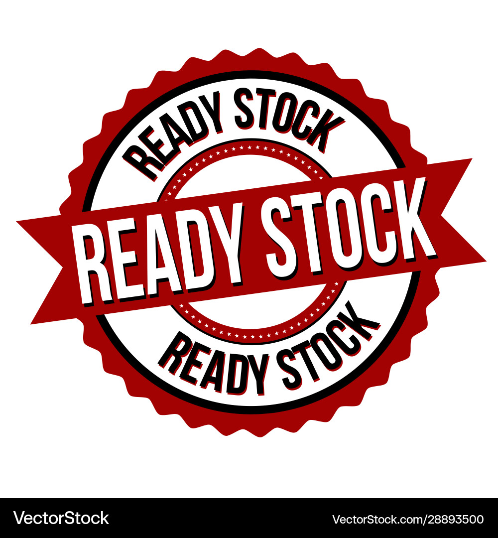 Ready stock label or sticker Royalty Free Vector Image