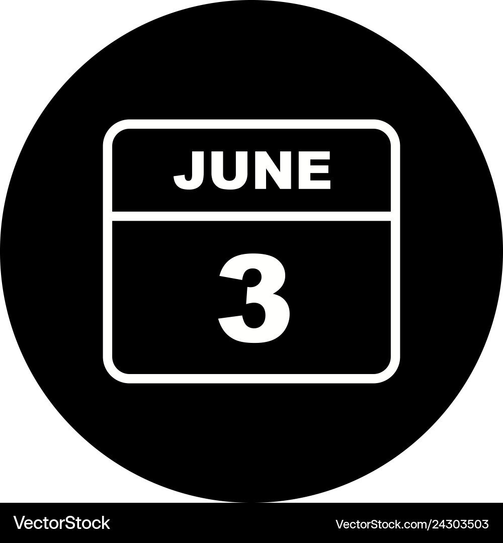 June 3rd date on a single day calendar Royalty Free Vector