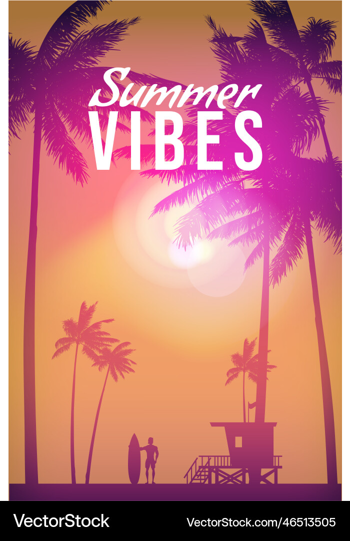 Summer Vibes Retro Poster Surfer With Surfboard Vector Image